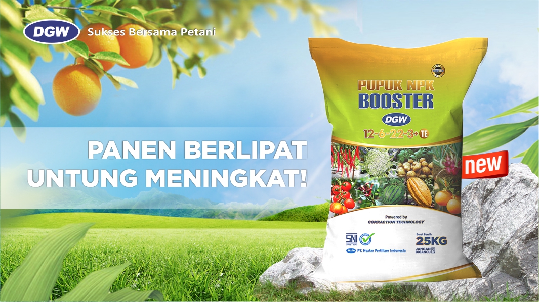 NPK BOOSTER PREMIUM, SOLUSI TEPAT TINGKATKAN HASIL PANEN TANAMAN! - DGW ...
